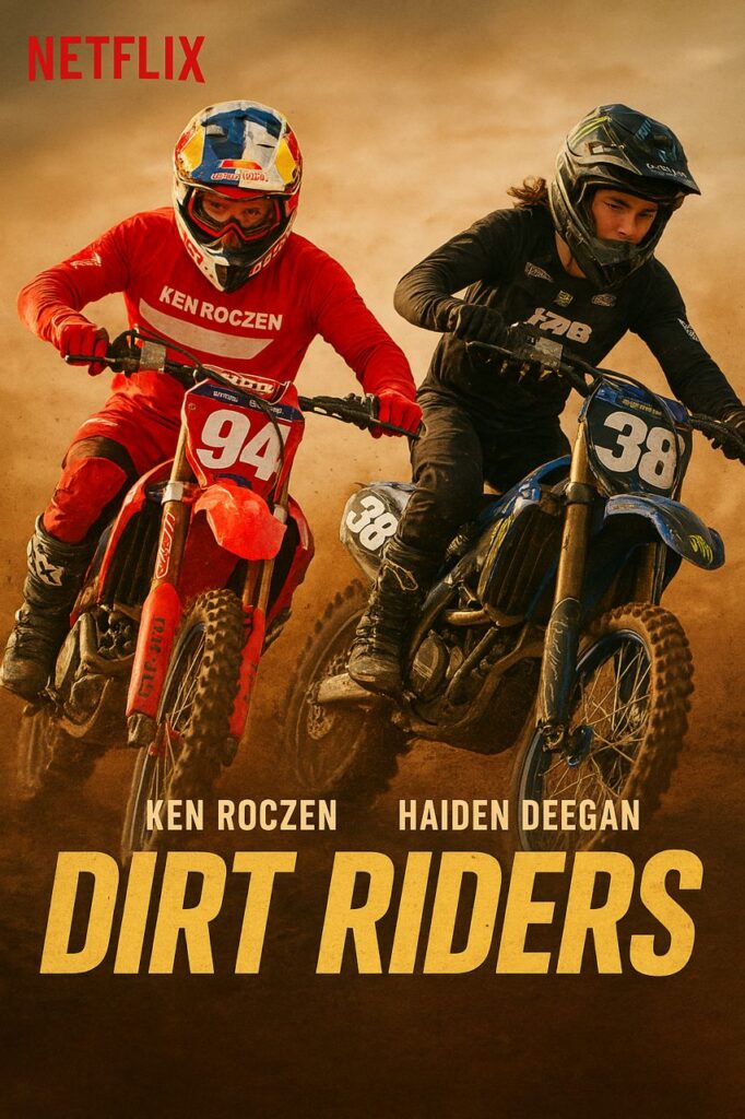 NEW ERA BEGINS: Netflix Officially Announces “DIRT RIDERS” — The Untold ...