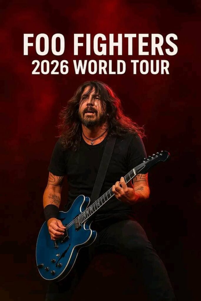 Foo Fighters Announce 2026 World Tour — Dates and Cities Revealed ...