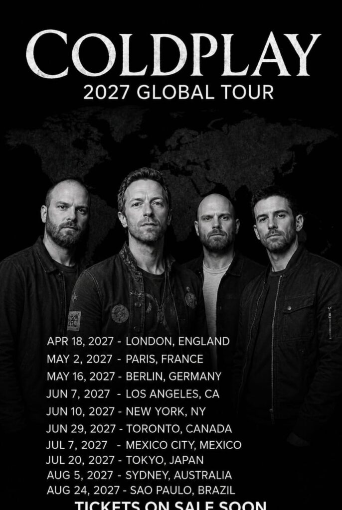 Coldplay Announces 2027 World Tour — Bigger, Louder, and More Explosive ...